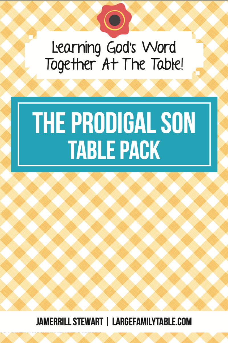 Prodigal Son Table Pack {22 pages} – Jamerrill Stewart, Large Family ...